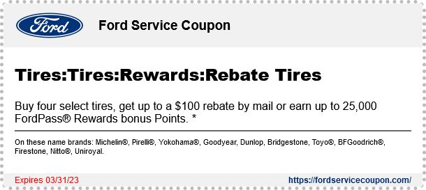 All Coupons - Ford Service Coupon, Tires, Brake, Oil Change & Batteries
